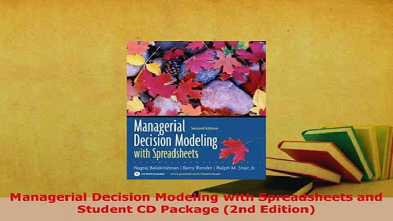 Managerial Decision Modeling With Spreadsheets 2Nd Edition — db-excel.com