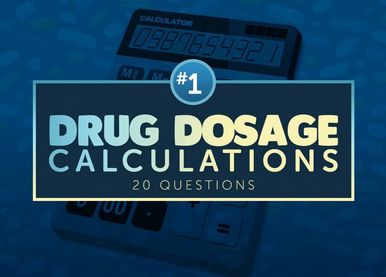 Drug Dosage Calculation Practice Exam 20 Questions Db excel Drug Dosage Calculation Practice Exam 20 Questions Db excel